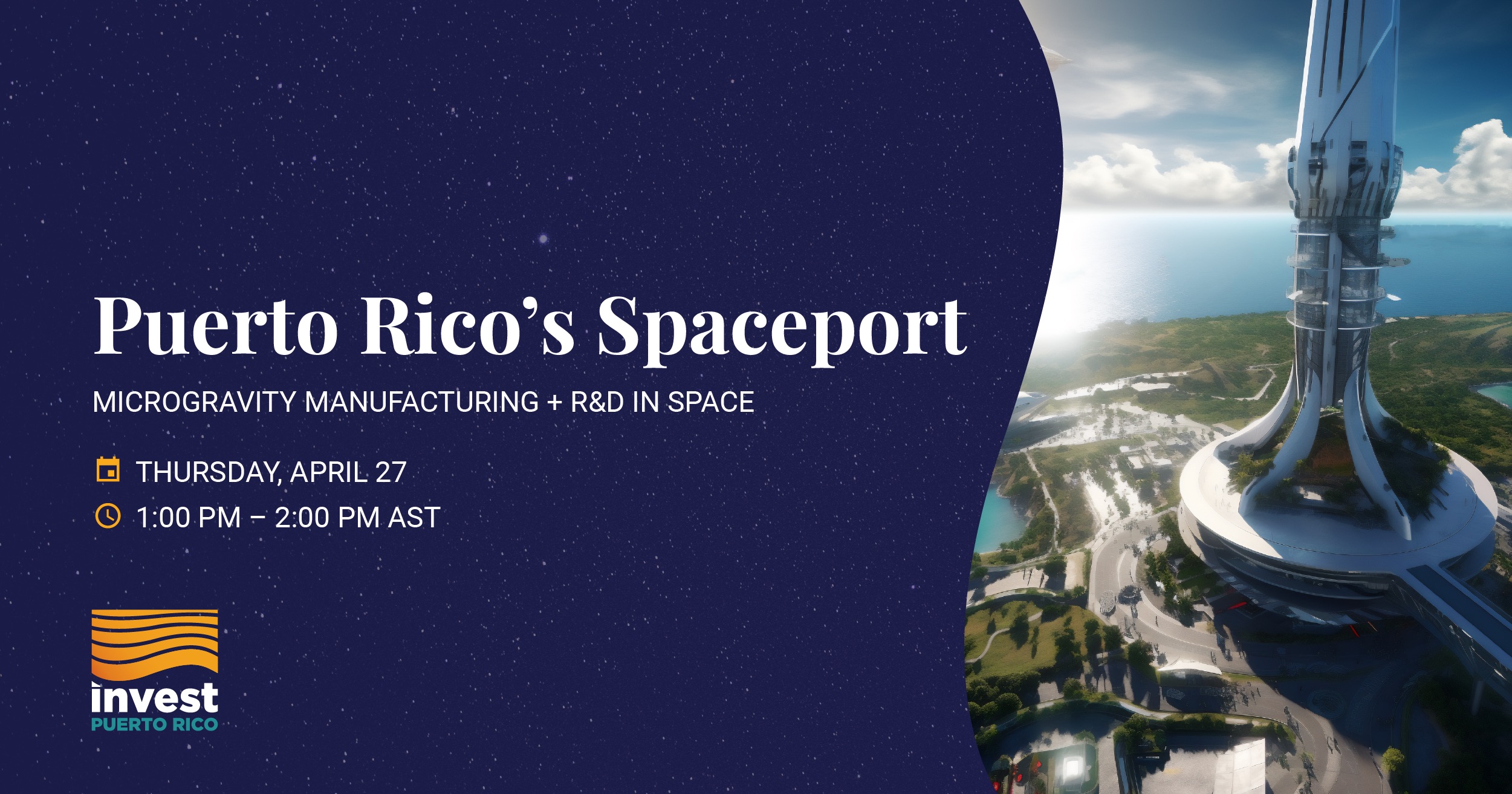 Puerto Rico’s Spaceport: Microgravity Manufacturing + R&D in Space ...